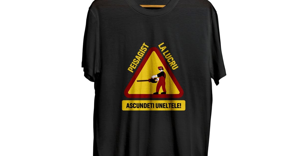 Tricou negru Peisagist la lucru – Ascundeți uneltele! – 100% bumbac, p